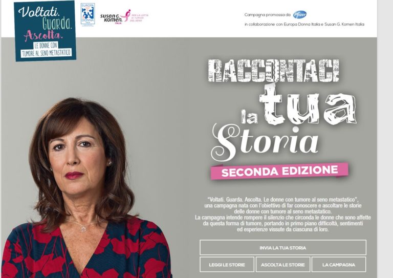 Voltati. Guarda. Ascolta. Torna la campagna dedicata alle donne con tumore al seno metastatico ...